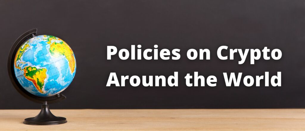 Policies on Crypto Around the World | BitIRA®